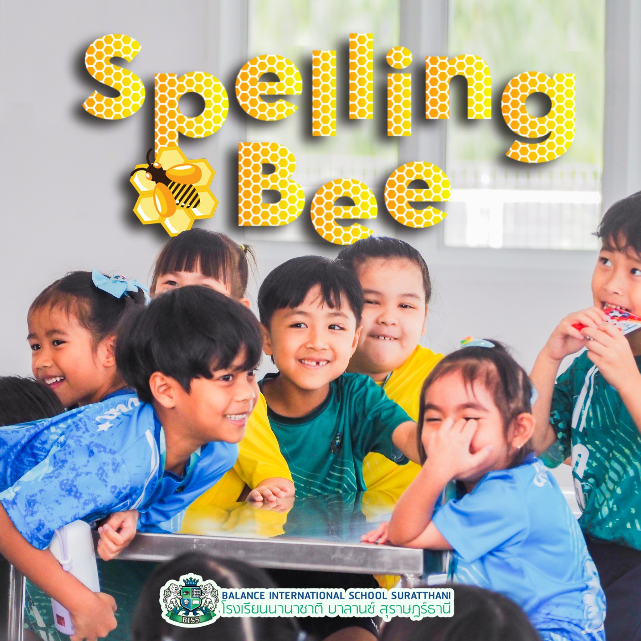 THE FIRST SPELLING BEE AT BISS! - Balance International School