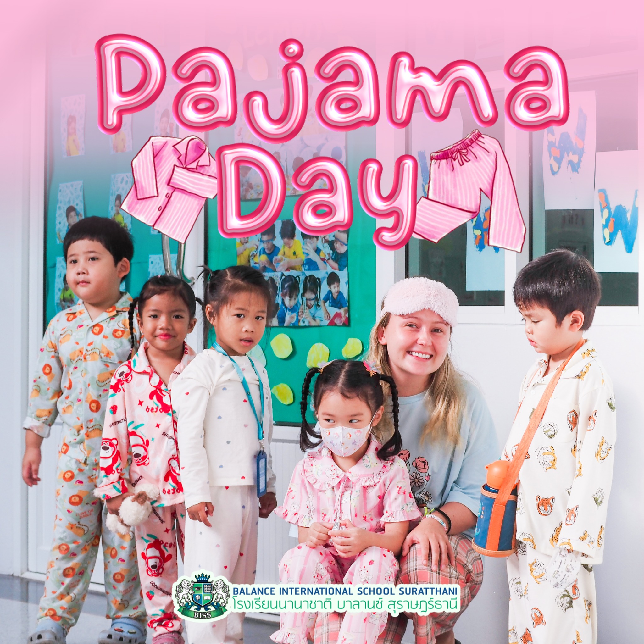 PAJAMA DAY AT BALANCE - Balance International School